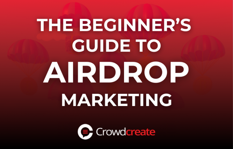 The Beginner’s Guide to Airdrop Marketing | Crowdcreate