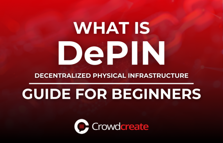 What is DePin - The Guide for Beginners | Crowdcreate
