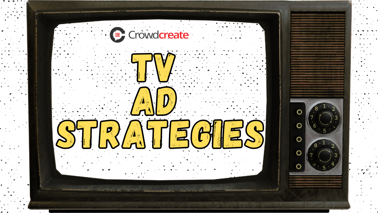 The Ultimate Guide to TV Advertising | Crowdcreate
